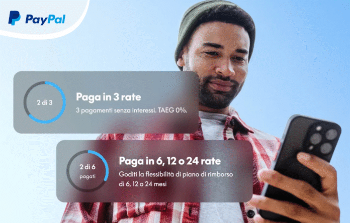 PayPal Paga a rate: differenze tra 3, 6, 12 e 24 rate
